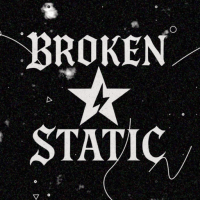 Broken Static Magazine – For the broken, the beaten and the damned